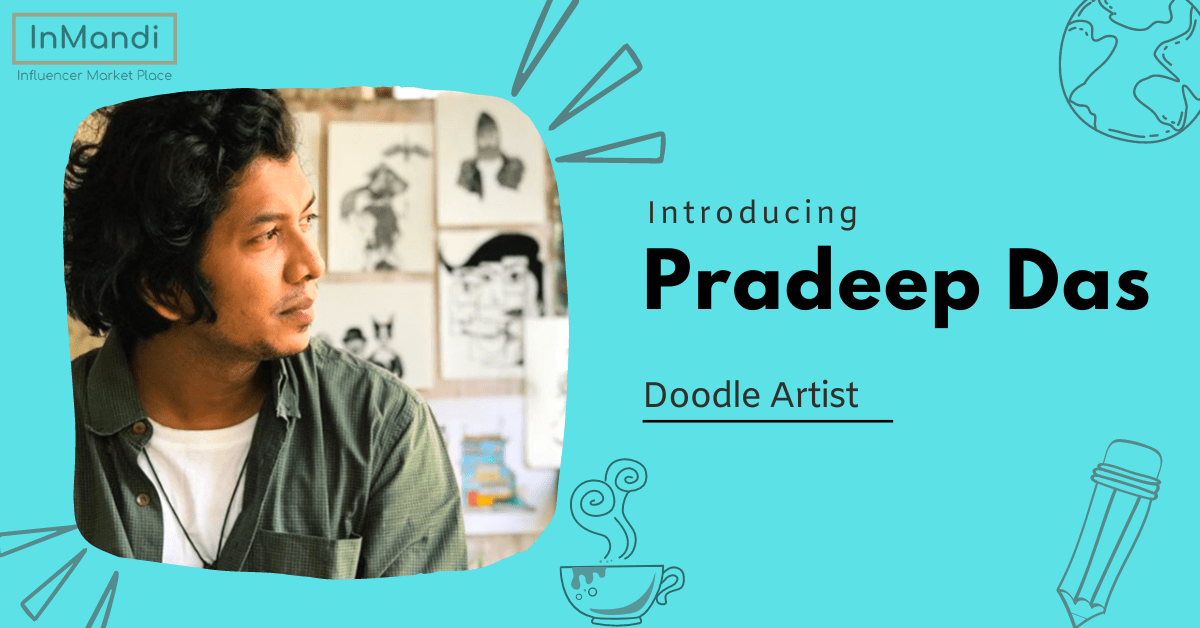 Creative Wings of Pradeep Das - inmandi.com